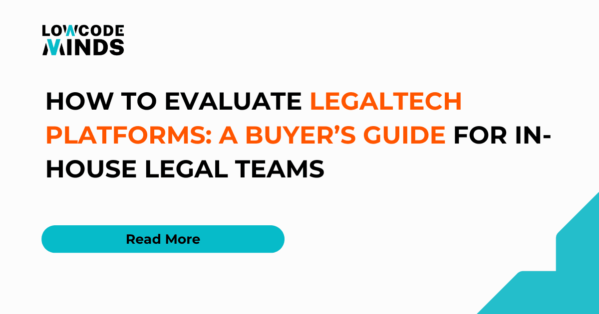How to Evaluate LegalTech Platforms: Buyer’s Guide